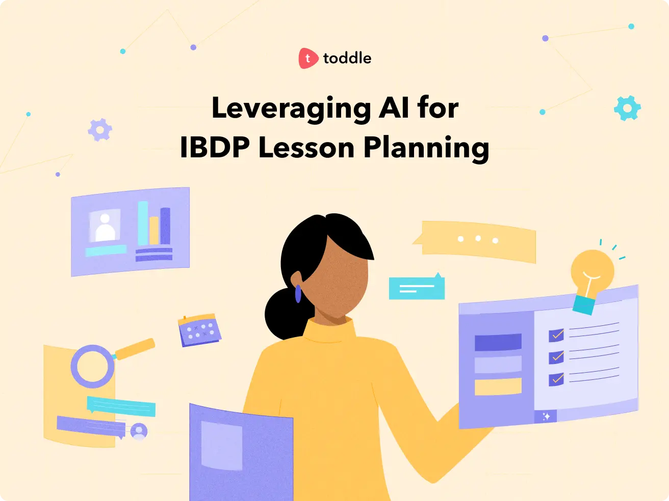 Leveraging AI for IBDP Lesson Planning - Toddle Learn