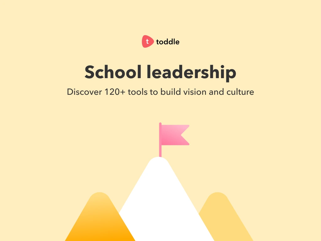 School Leadership Resources & Strategies | Toddle Learn